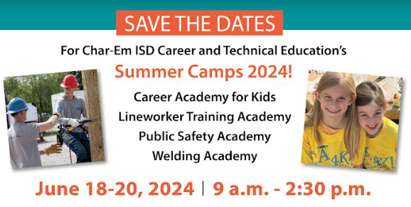 Camps - Char-Em ISD Career and Technical Education