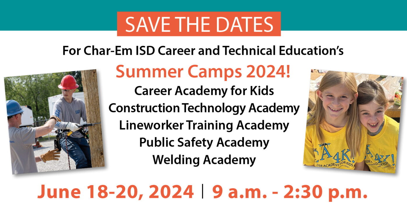 Camps - Char-Em ISD Career and Technical Education